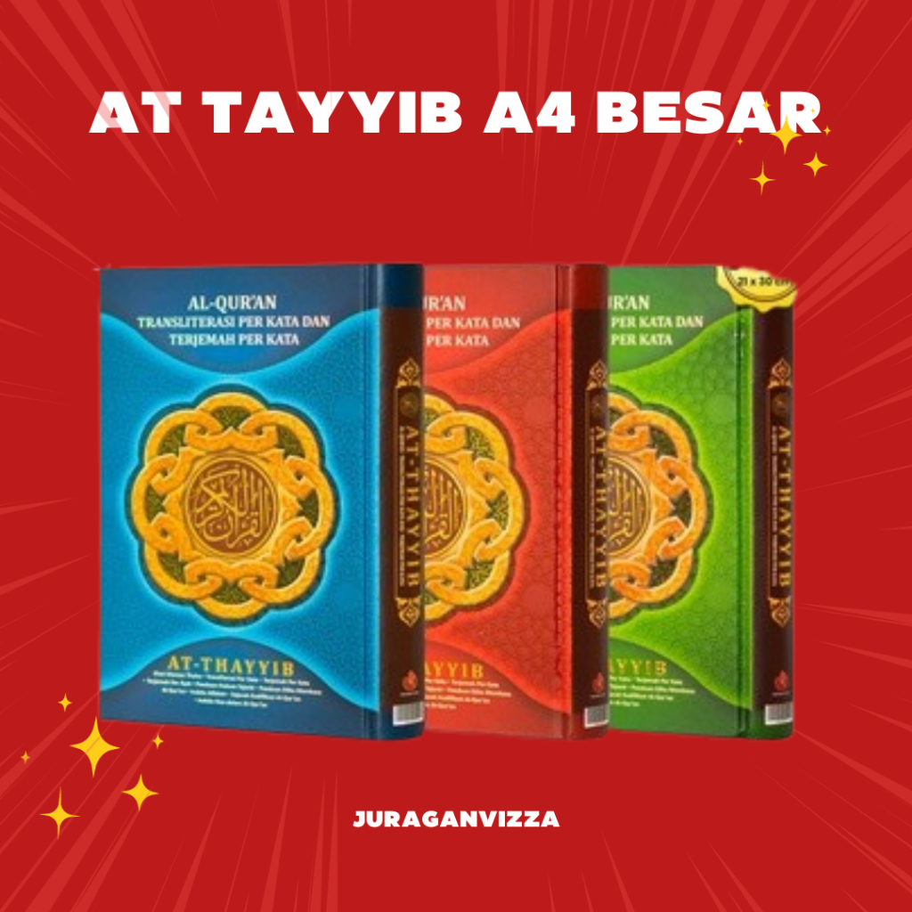 Jual AL QURAN AT THAYYIB BESAR A4 LATIN PERKATA TERJEMAH PER KATA ...