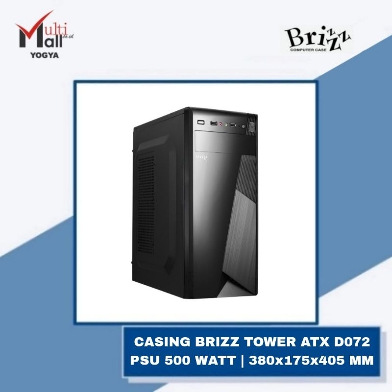 Jual CASING BRIZZ TOWER ATX D072 + PSU 500 WATT | Shopee Indonesia