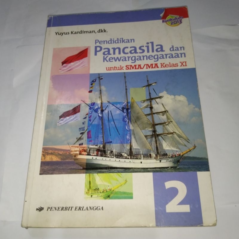 Jual Buku Pelajaran Pendidikan Pancasila dan Kewarganegaraan Jilid 2 untuk SMA/MA Kelas XI ...