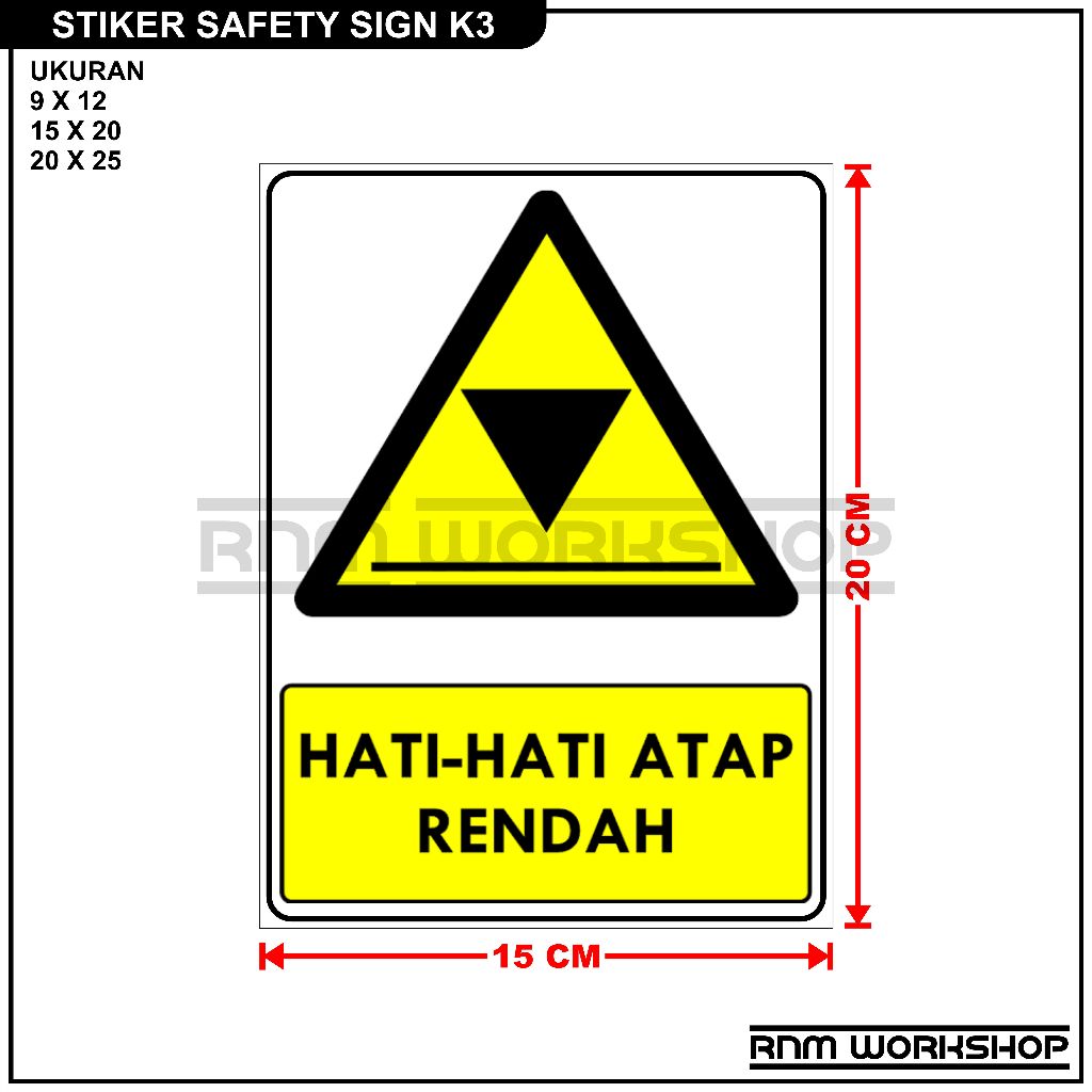 Jual STIKER SAFETY SIGN RAMBU K3 HATI - HATI ATAP RENDAH | Shopee Indonesia