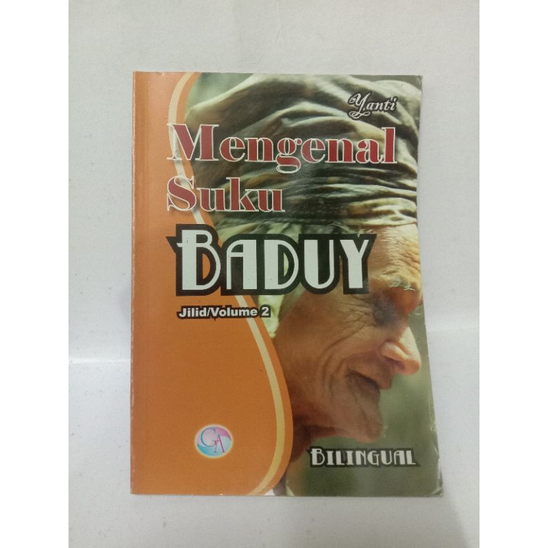 Jual Mengenal Suku Badui jilid 2 penulis Yanti penerbit Ghina Walafafa buku Bilingual original ...