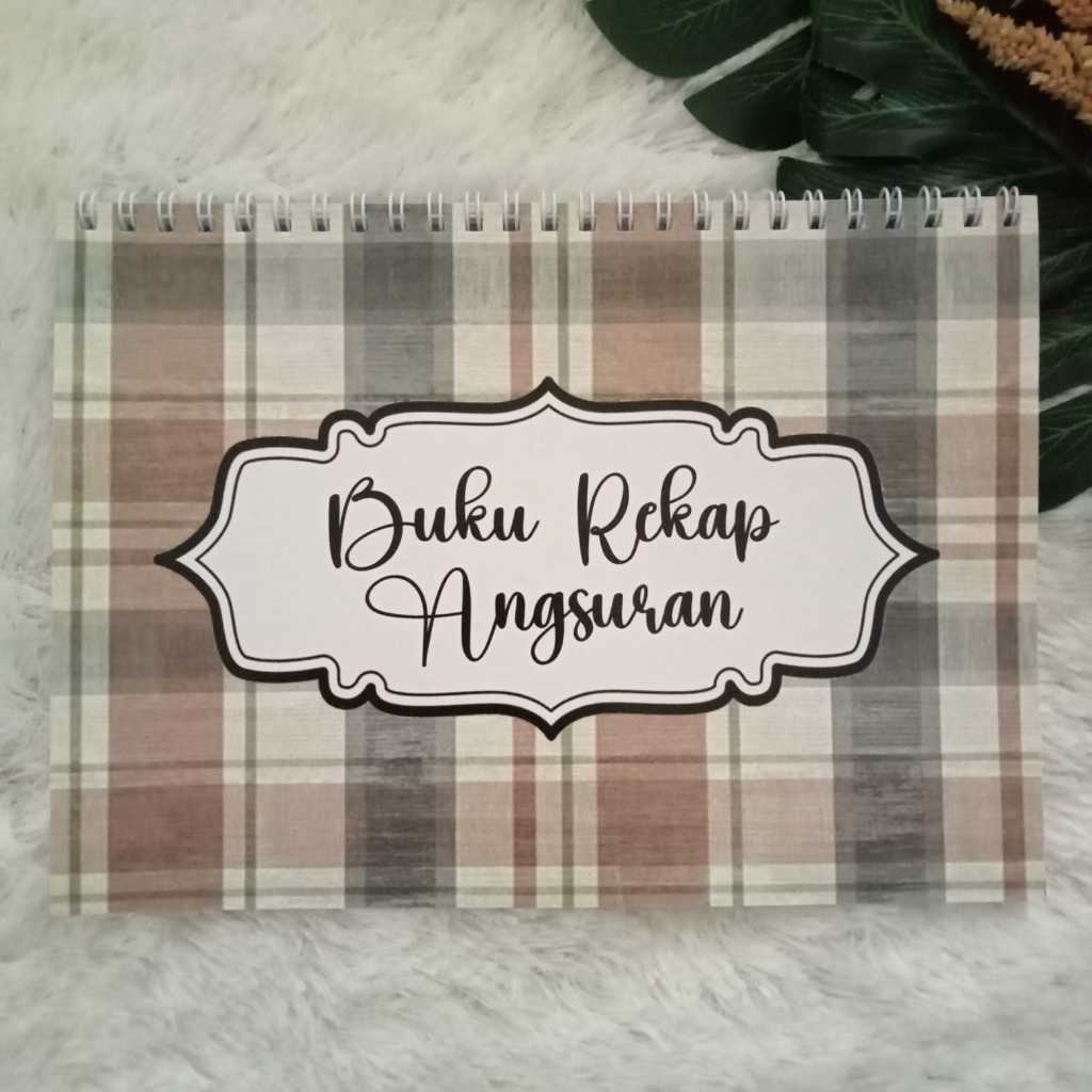 Jual BUKU REKAP ANGSURAN JILID SPIRAL 100 HAL NON-CUSTOM | Shopee Indonesia