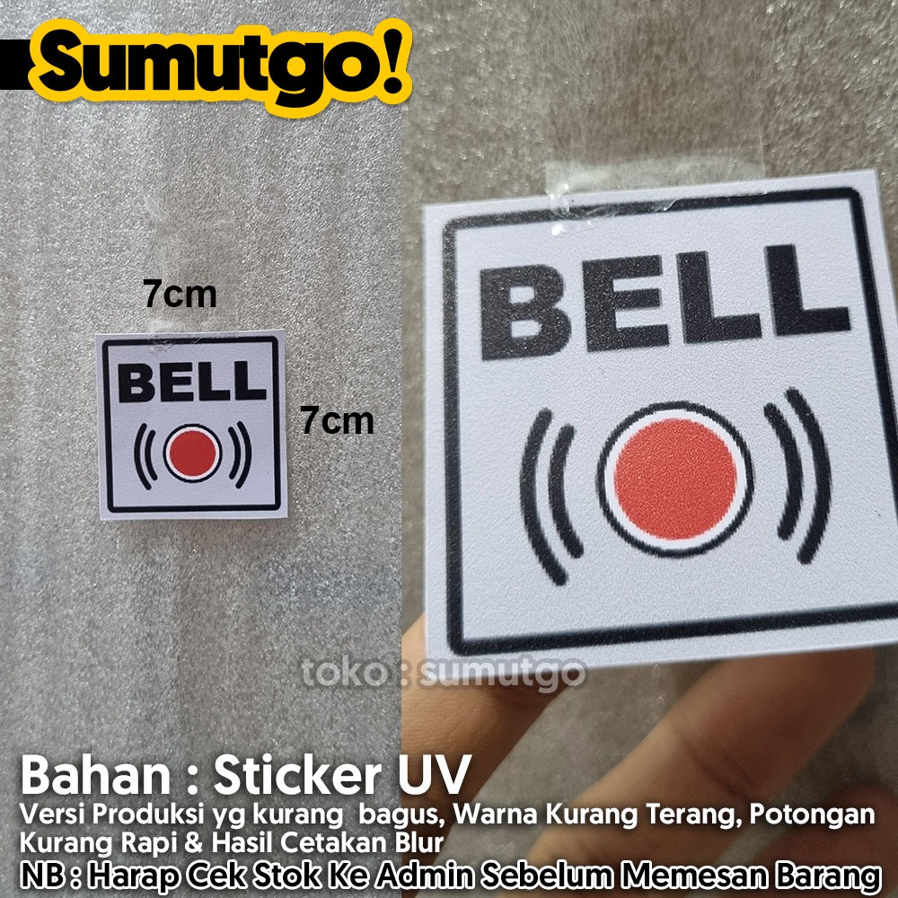 Jual [Promo Barang Reject] Stiker Bell uk 7 x 7 cm / Sticker UV Tanda ...
