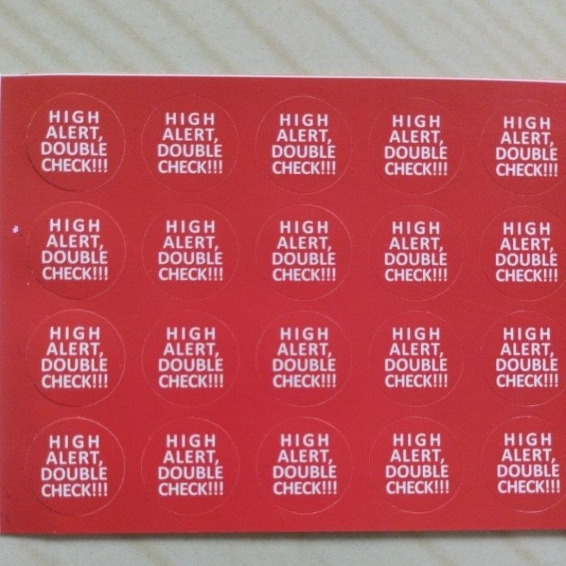 Jual stiker label High Alert Double Check Bulat diameter 1,6 | Shopee ...