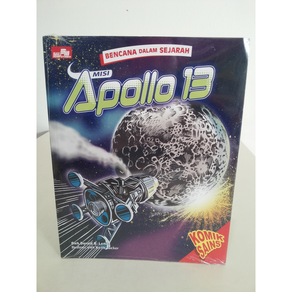 Jual Buku Misi Apollo 13 Bencana dalam Sejarah --- Donald B. Lemke ...