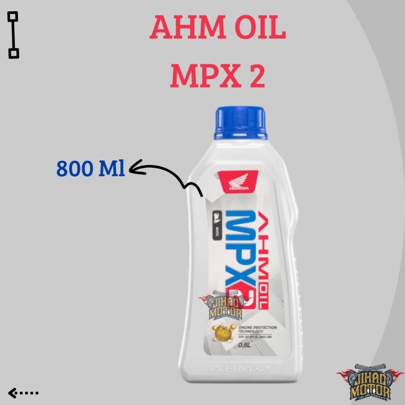 Jual OLI MOTOR MATIC HONDA MPX2 800ML ORI AHM PRODUK ORIGINAL OLI MOTOR ...