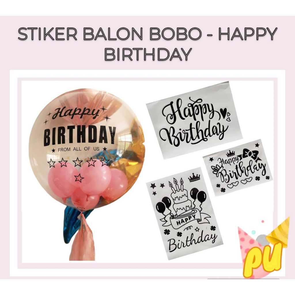 Jual (1pc) stiker balon pvc stiker happy birthday stiker balon bobo ...