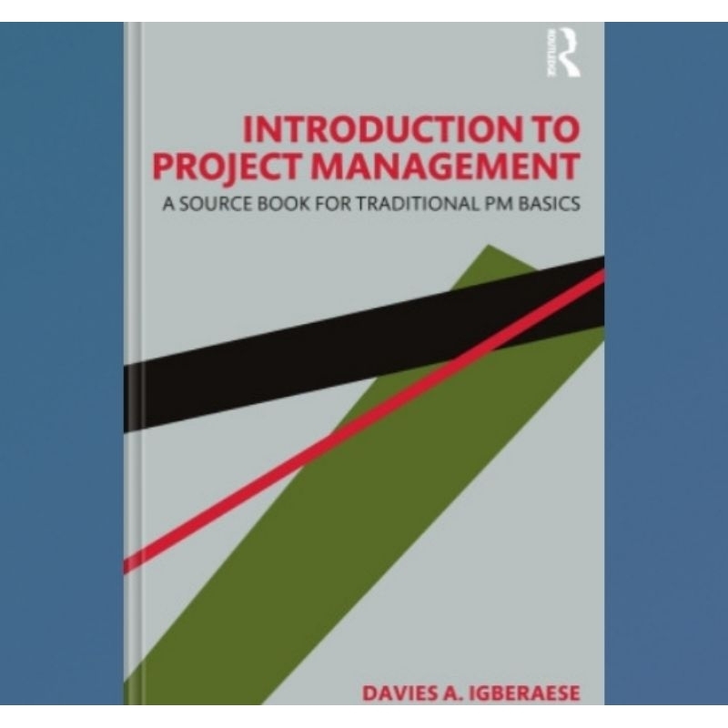 Jual Buku Introduction to Project Management A Source Book for ...