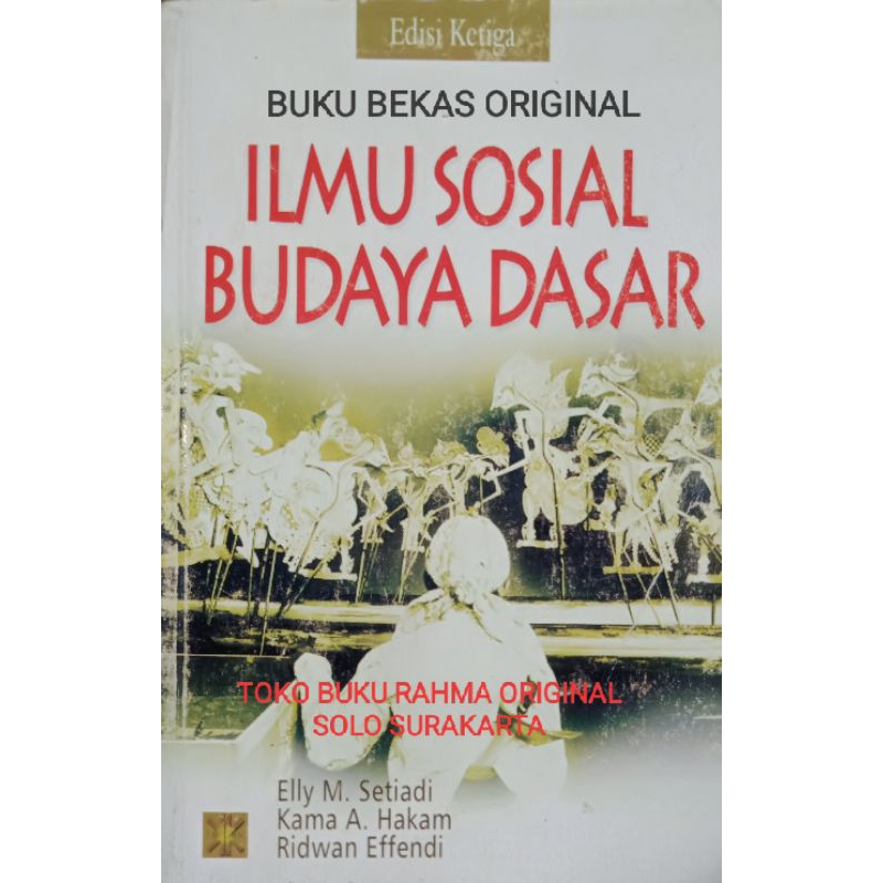 Jual Ilmu Sosial Budaya Dasar Edisi Ketiga Elly M Setiadi Kencana Prenada Kode K-Ss 028 Buku ...