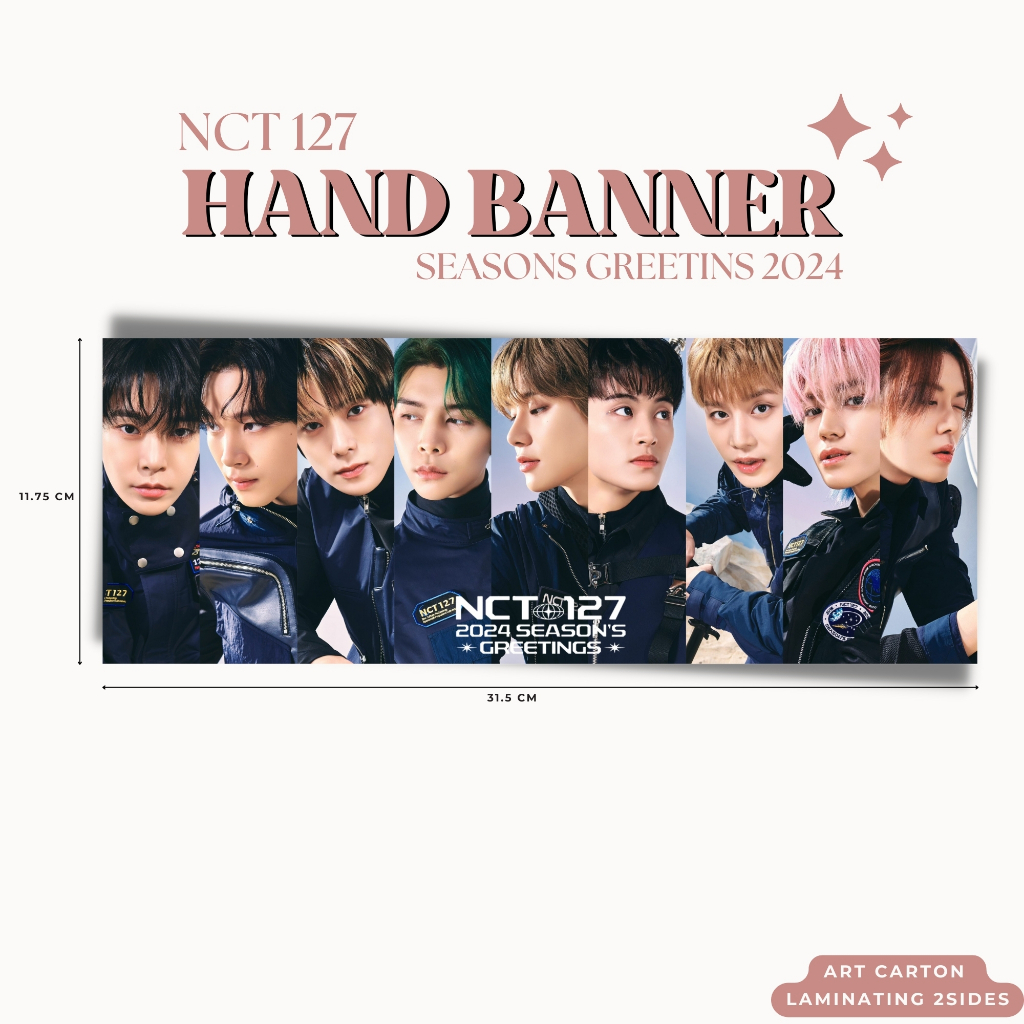 Jual HAND BANNER NCT 127 SEASONS GREETINGS 2024 HANDBANNER (HARGA 1 PCS ...