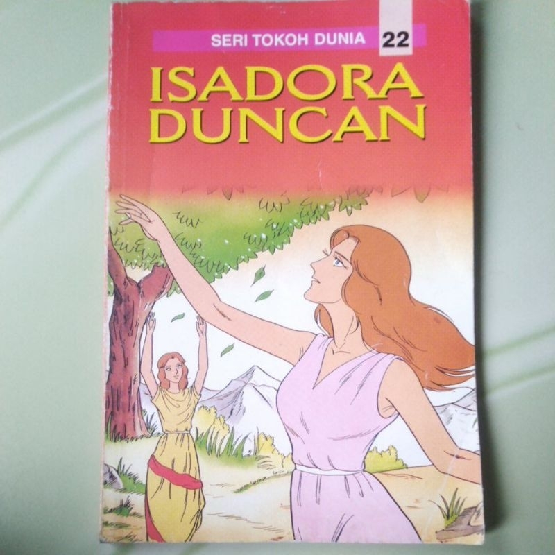 Jual Buku Seri Tokoh Dunia 22 Isadora Duncan | Shopee Indonesia