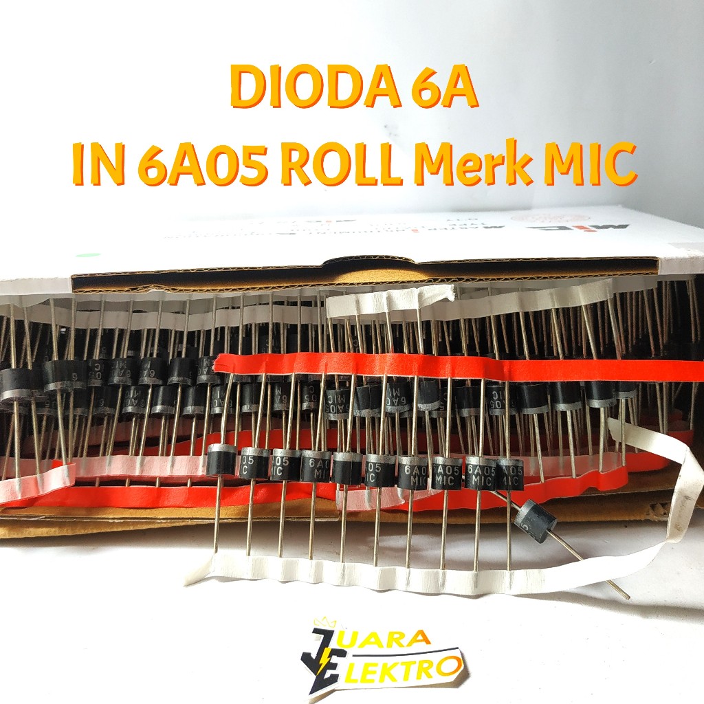 Jual (10 PCS) DIODA 6A IN6A05 ROLL Merk MIC | Dioda 6 Ampere IN 6A05 ...