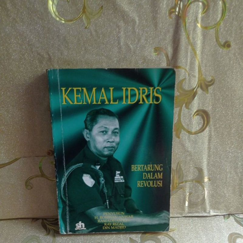 Jual KEMAL IDRIS BERTARUNG DALAM REVOLUSI | Shopee Indonesia