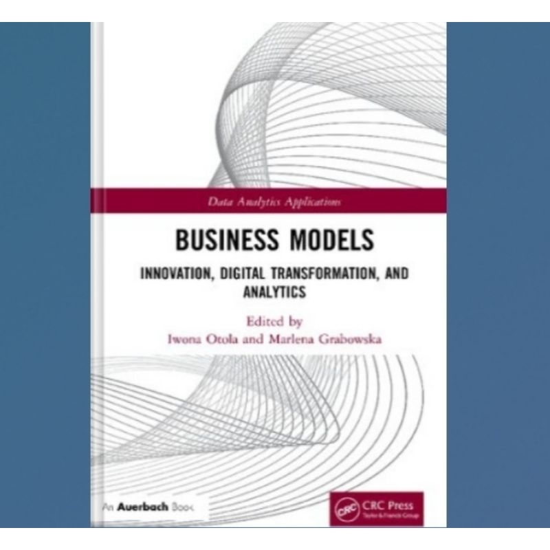 Jual Buku Business Models: Innovation, Digital Transformation, and ...