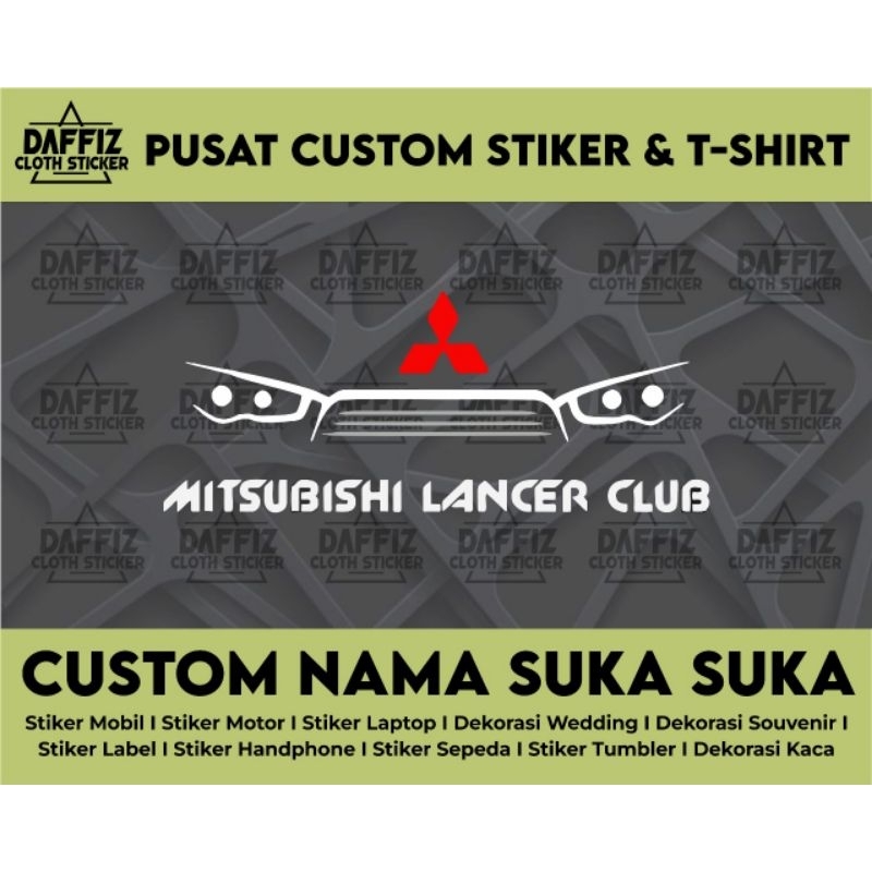 Jual Stiker Cutting Mitsubishi Lancer Club | Stiker Cutting Custom ...