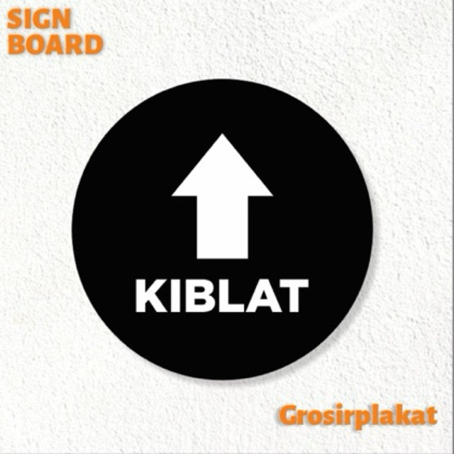 Jual Signage Arah Kiblat Sign Board Label Tempel Akrilik Hitam Putih ...