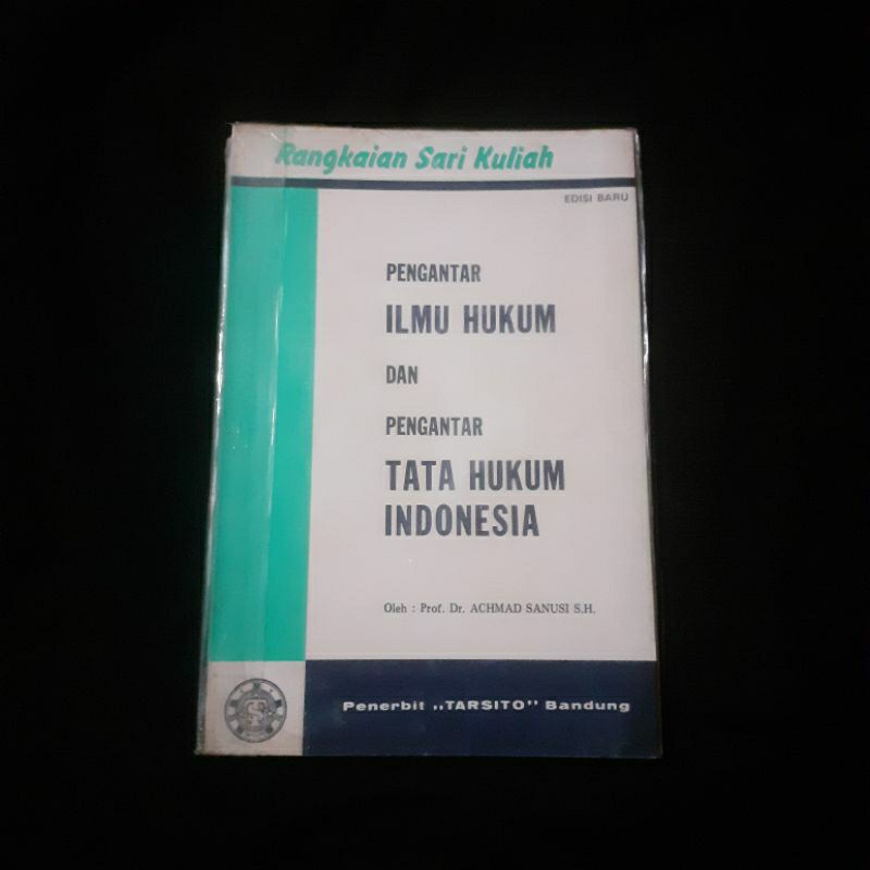 Jual Pengantar Ilmu Hukum dan Pengantar Tata Hukum Indonesia - Achmad ...