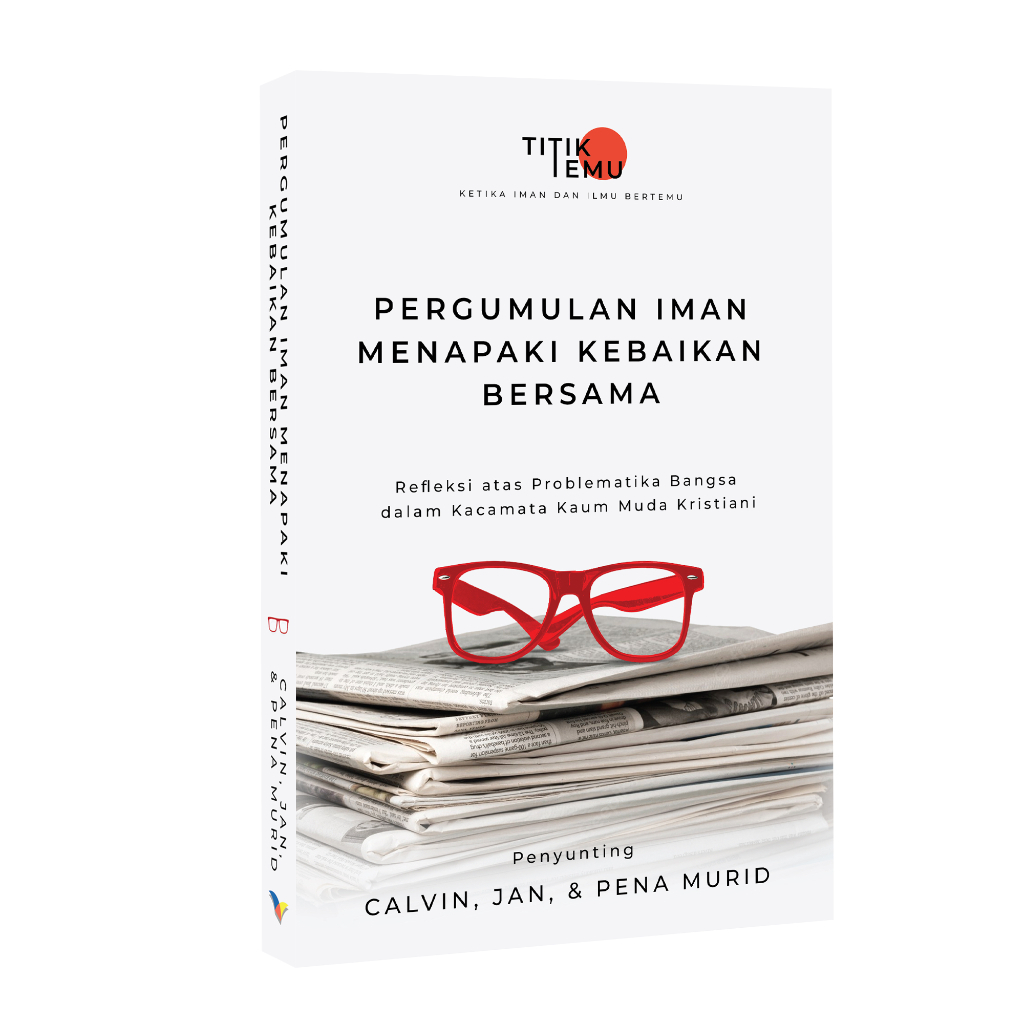 Jual Buku Titik Temu II Pergumulan Iman Menapaki Kebaikan Bersama ... Jual Buku Titik Temu II Pergumulan Iman Menapaki Kebaikan Bersama ...