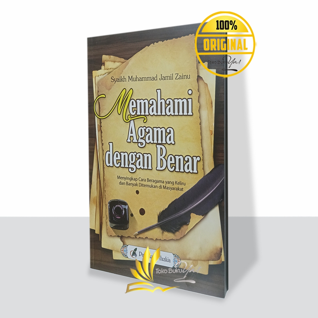 Jual Memahami Agama Dengan Benar - Pustaka At Tazkia | Shopee Indonesia