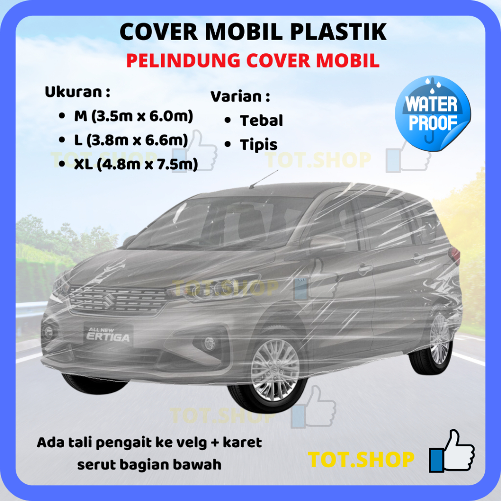 Jual Penutup Mobil Cover Car Bening Transparan Tahan Air Water Proof ...