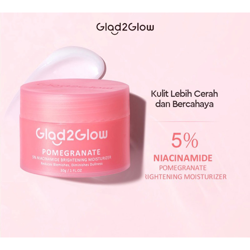 Jual Glad2glow Pomegranate 5 Niacinamide Brightening Moisturizer 30g
