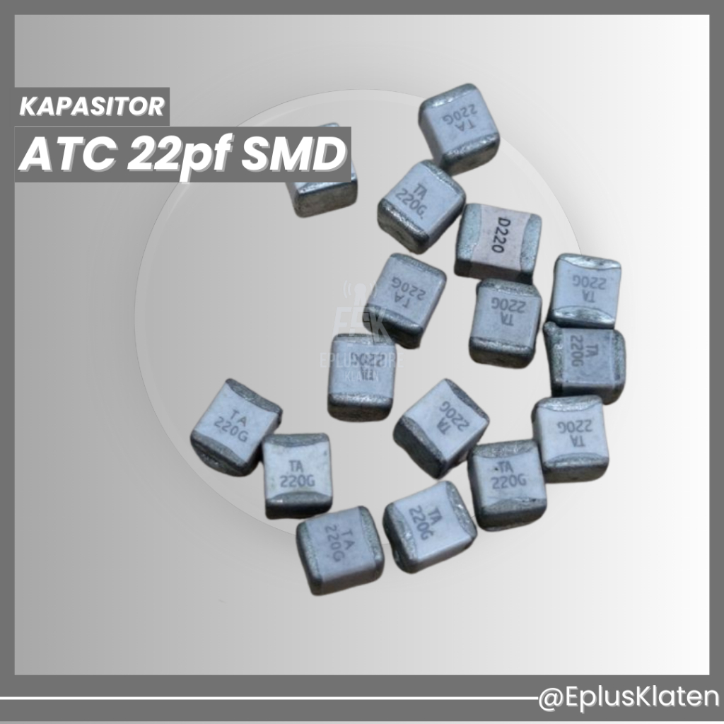 Jual capacitor ATC 22pf kapasitor 22 pf smd 22p | Shopee Indonesia