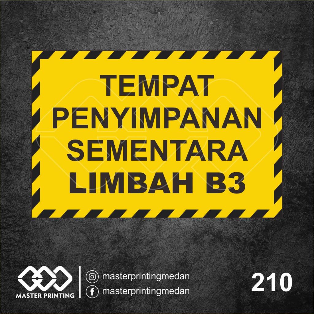 Jual 210 - Stiker Tempat Penyimpanan Sementara Limbah B3, Sticker Vinyl ...