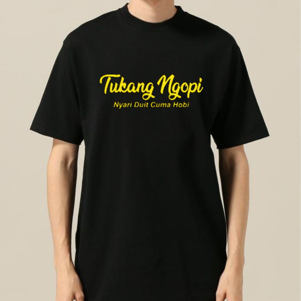 Jual KAOS KATA KATA TUKANG NGOPI NYARI DUIT CUMA HOBI | Shopee Indonesia