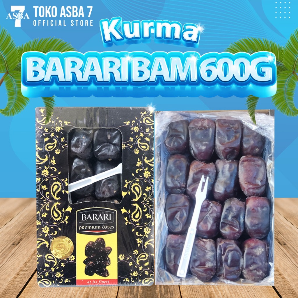 Jual KURMA BARARI BAM 600G | Shopee Indonesia