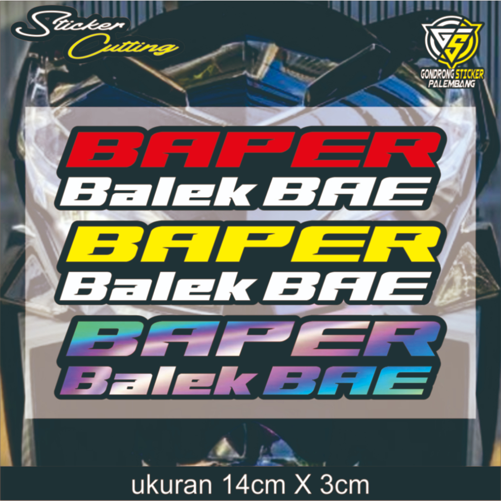 Jual Sticker Cutting Baper Balek Bae Stiker All Motor | Shopee Indonesia