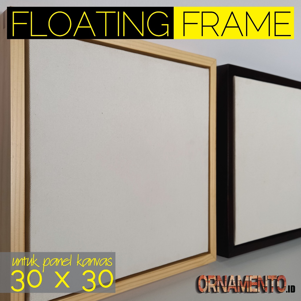 Jual floating frame ukuran 30x30 / bingkai lukisan ukuran 30x30 ...