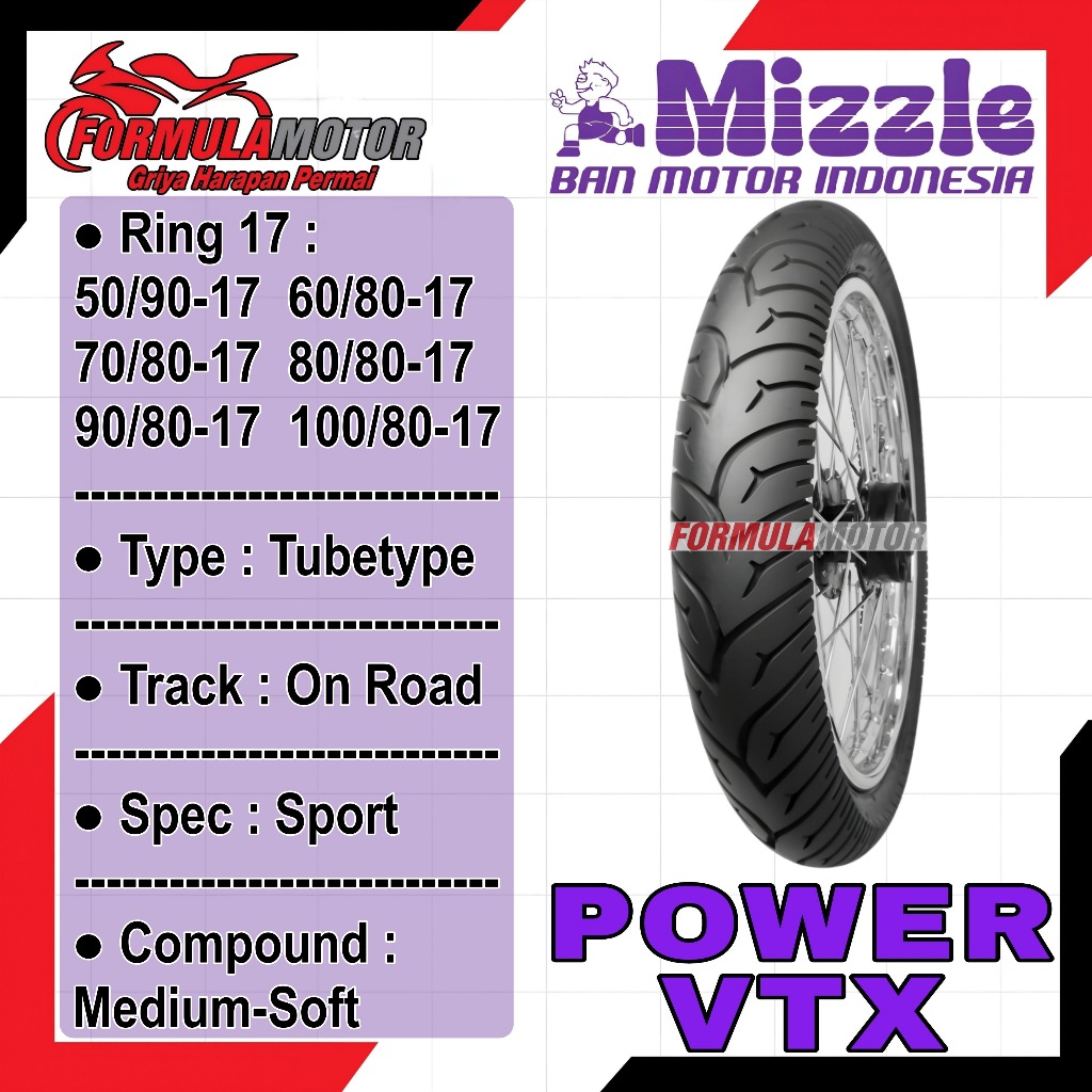 Jual Mizzle Power VTX Ring 17 Tubetype All Size (Sport) Ban Motor NON ...