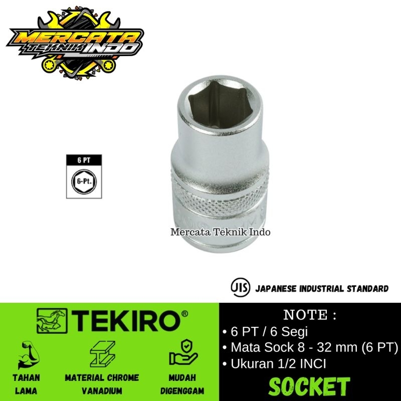 Jual Mata socket TEKIRO 8 sampai 19 mm setengah inci dr 6 pt 6 segi mata sok mata soket mata ...
