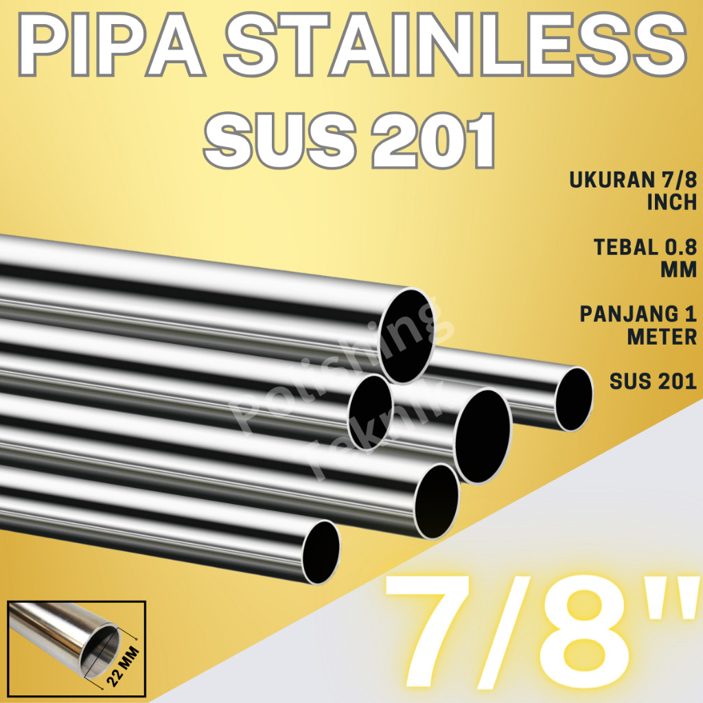 Jual PIPA STAINLESS 7/8" SUS 201 TEBAL 0.8MM | Shopee Indonesia