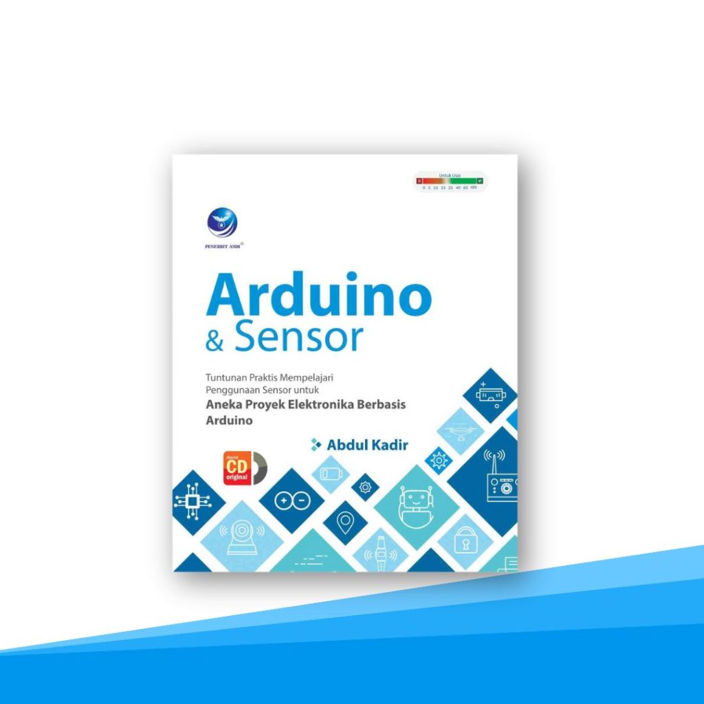 Jual Buku Arduino And Sensor Tuntunan Praktis Mempelajari Penggunaan Sensor Untuk Aneka Proyek 
