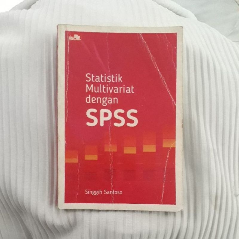 Jual STATISTIK MULTIVARIAT DENGAN SPSS (SINGGIH SANTOSO) | Shopee Indonesia