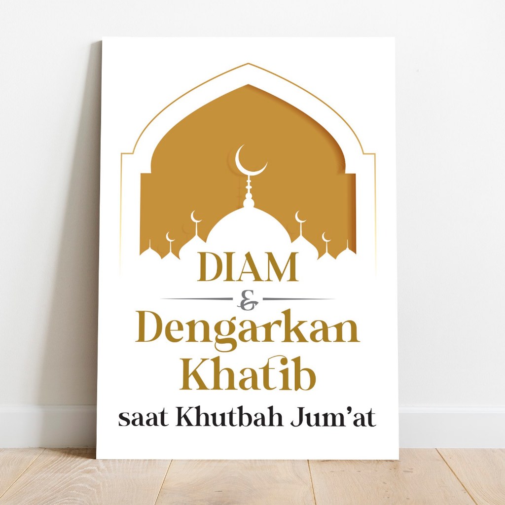 Jual Poster Diam & Dengarkan Khatib saat Khutbah Jumat Dekorasi Masjid ...