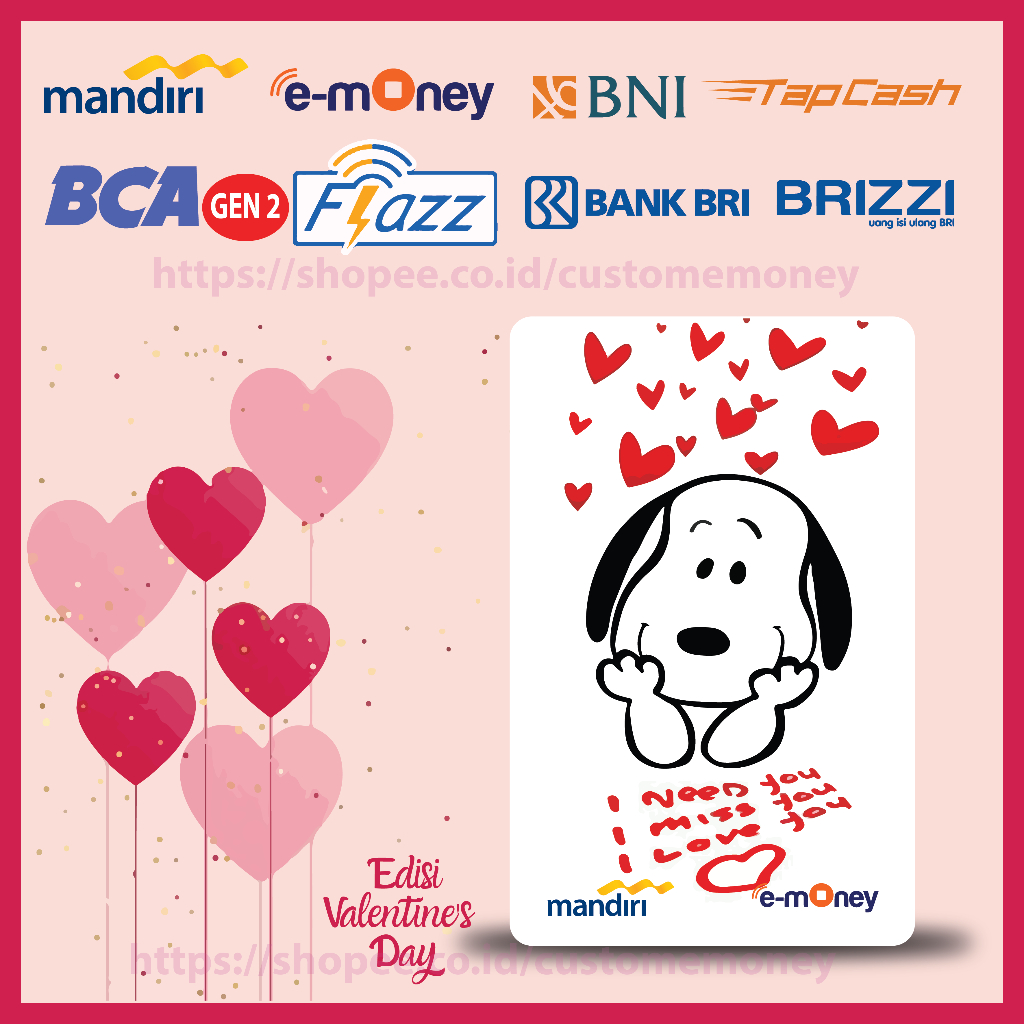 Jual KARTU EMONEY DESIGN SNOOPY I LOVE YOU ETOLL E-MONEY MANDIRI FLAZZ ...