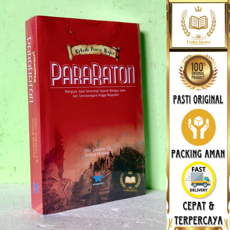 Jual Buku Pararaton (Kitab Para Raja) - Menguak Jejak Geneologi Sejarah ...
