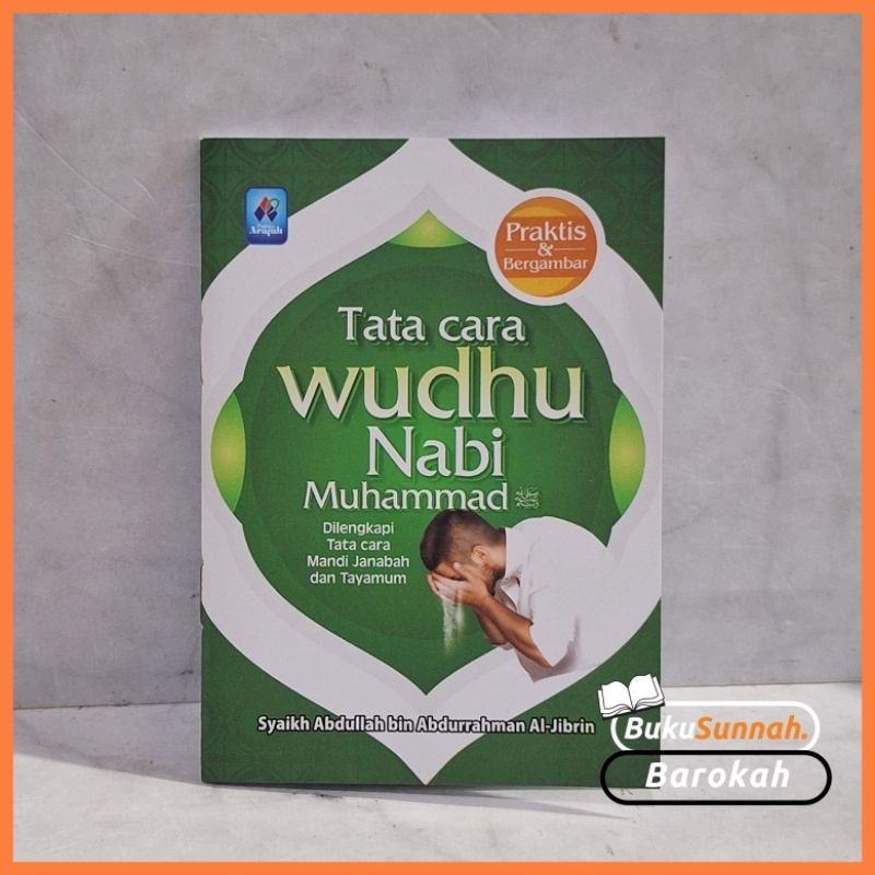 Jual Buku Saku Tata Cara Wudhu Nabi (Dilengkapi Tata Cara Mandi Janabah dan Tayamum - Original ...