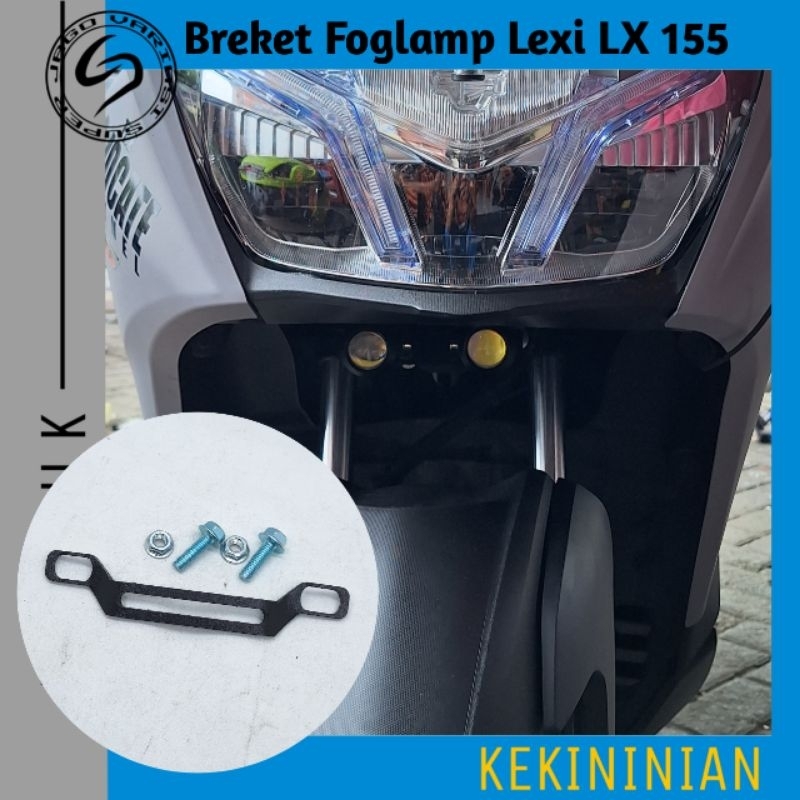 Jual Breket Lampu Lexi LX 155 | Breket Bracket Dudukan Lampu Tembak Foglamp D2 Laser New Lexi LX ...