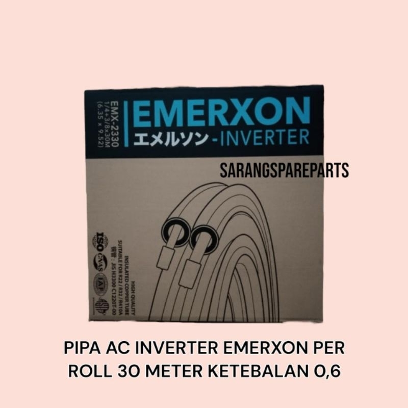 Jual PIPA AC INVERTER TEBAL EMERXON 1/4-3/8 UNTUK 1/2PK-1PK / PIPA AC ...