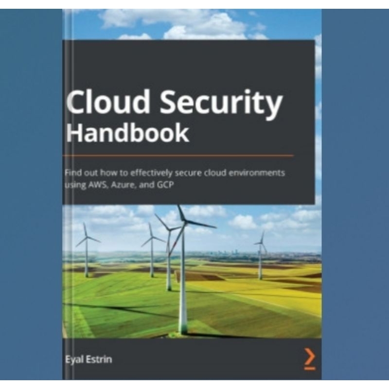 Jual Buku Cloud Security Handbook: Find out how to effectively secure cloud environments using ...