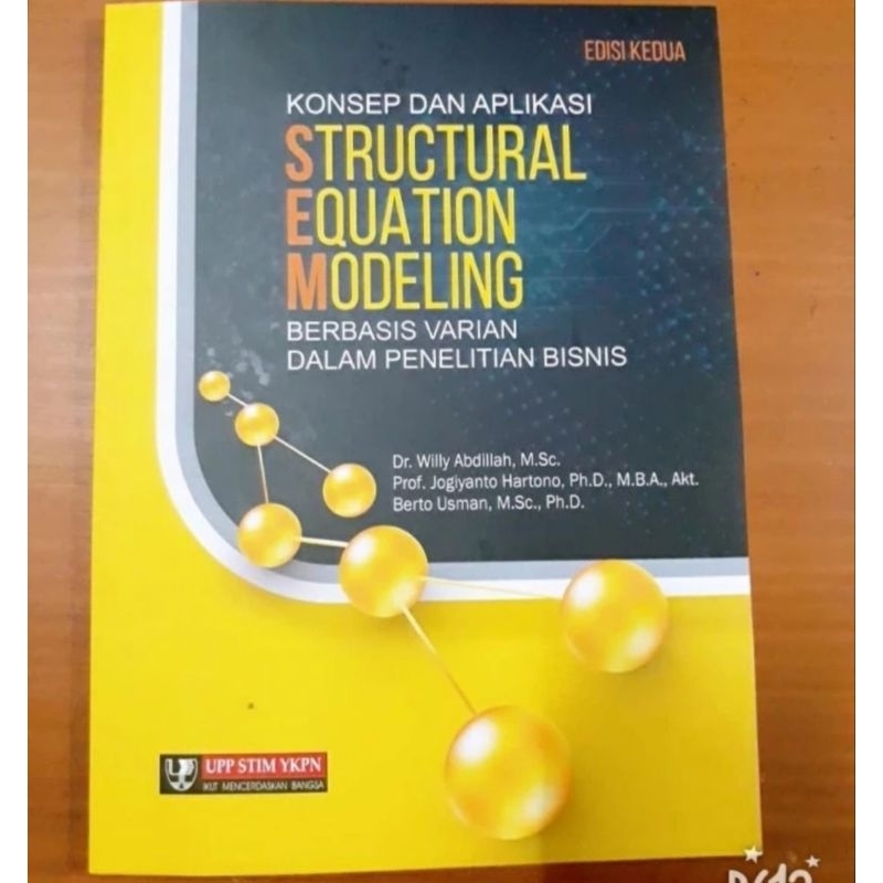 Jual KONSEP DAN APLIKASI STRUCTURAL EQUATION MODELING BERBASIS VARIAN DALAM PENELITIAN BISNIS ...