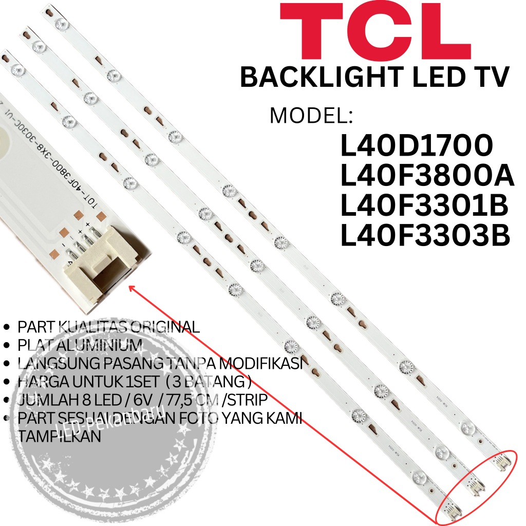 Jual BACKLIGHT LED TV TCL 40 INC L40D1700 40D1700 L40F3800A 40F3800 ...