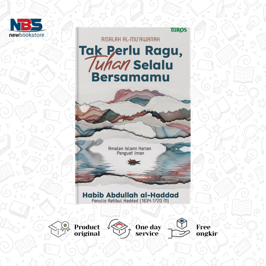 Jual Risalah Al - Mu'awanah : Tak Perlu Ragu, Tuhan Selalu Bersamamu ; Amalan Islam Harian ...