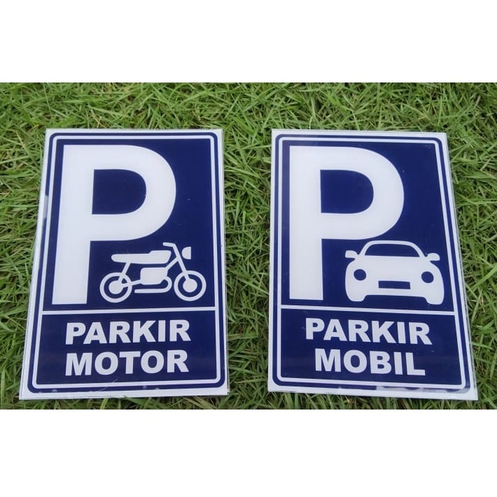 Jual Sign Acrylic Parkir Motor, Parkir Mobil, Stiker Parkir Mobil ...
