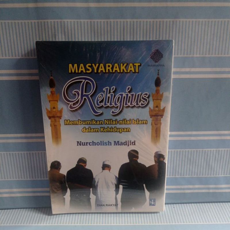 Jual MASYARAKAT RELIGIUS by Nurcholish madjid | Shopee Indonesia
