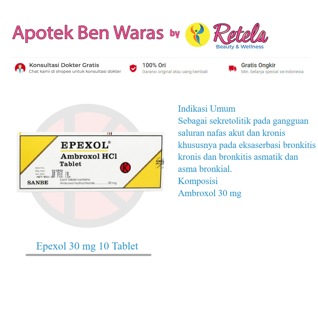 Jual Epexol 30Mg 10 Tablet /Amboroxol/Pengencer Dahak/Batuk Berdahak ...