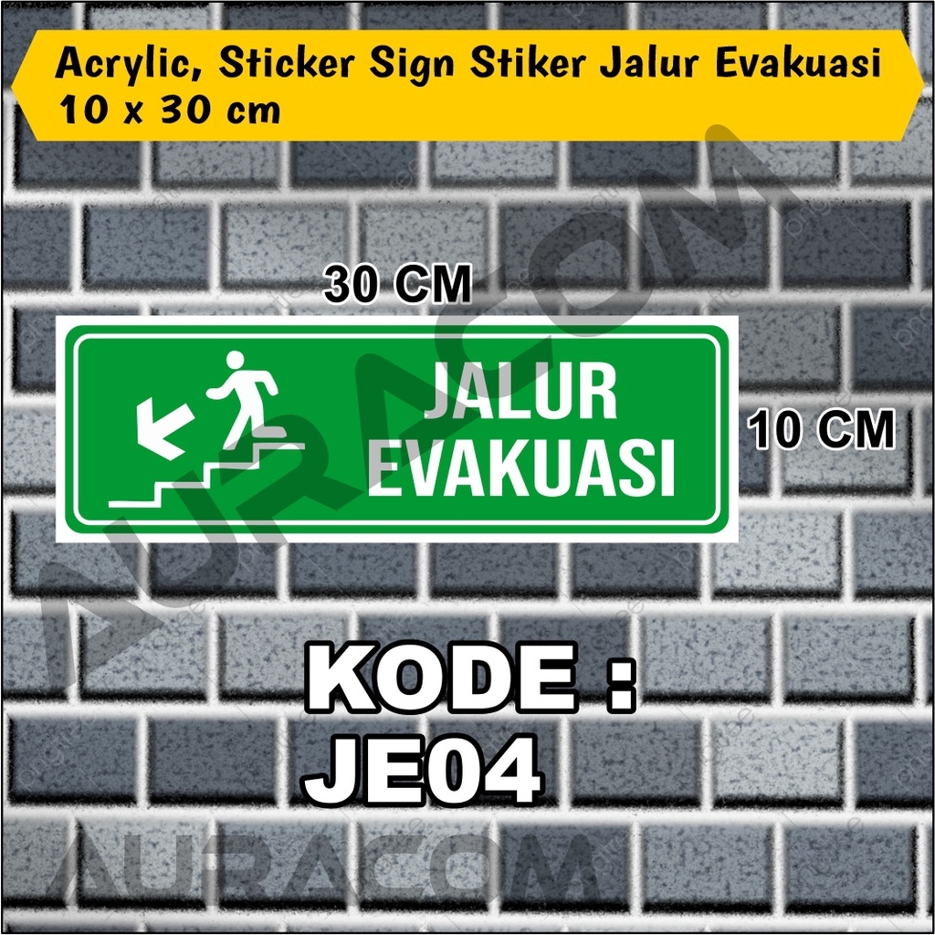 Jual Acrylic Signage Jalur Evakuasi, Sticker Sign Jalur Evakuasi Ukuran ...